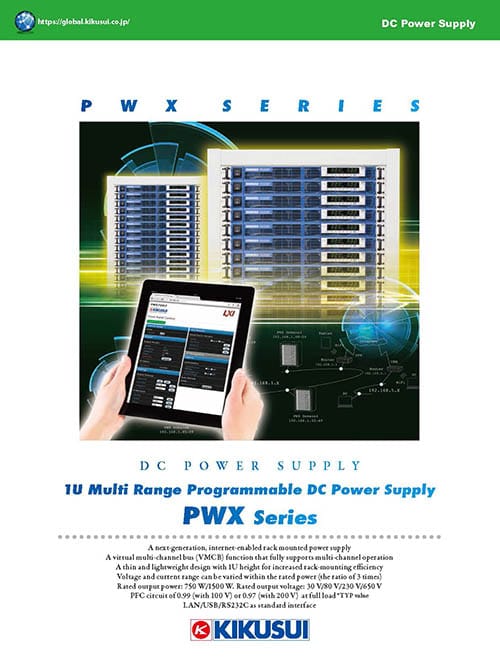 1U Wide Range Programmable DC Power Supply - PWX Series - KIKUSUI Electronics Corp.